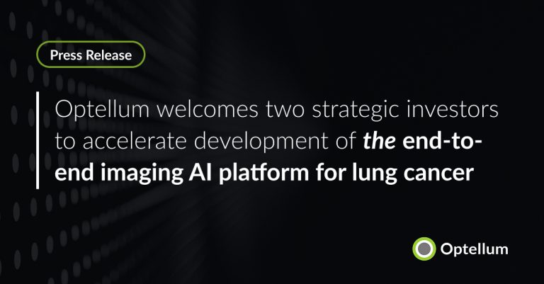 Optellum Welcomes Two New Strategic Investors to Accelerate Precision ...