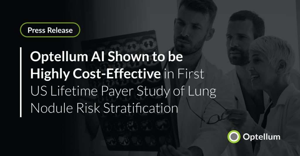 Optellum AI Shown to be Highly Cost-Effective in First US Lifetime ...
